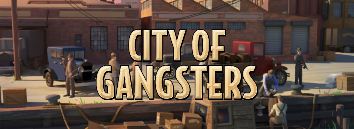 City of Gangsters Has Received a New Gameplay Trailer